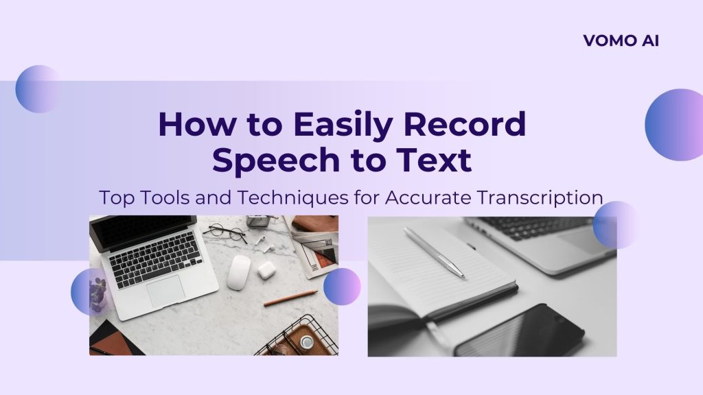 Comment enregistrer facilement la parole en texte : Les meilleurs ...
