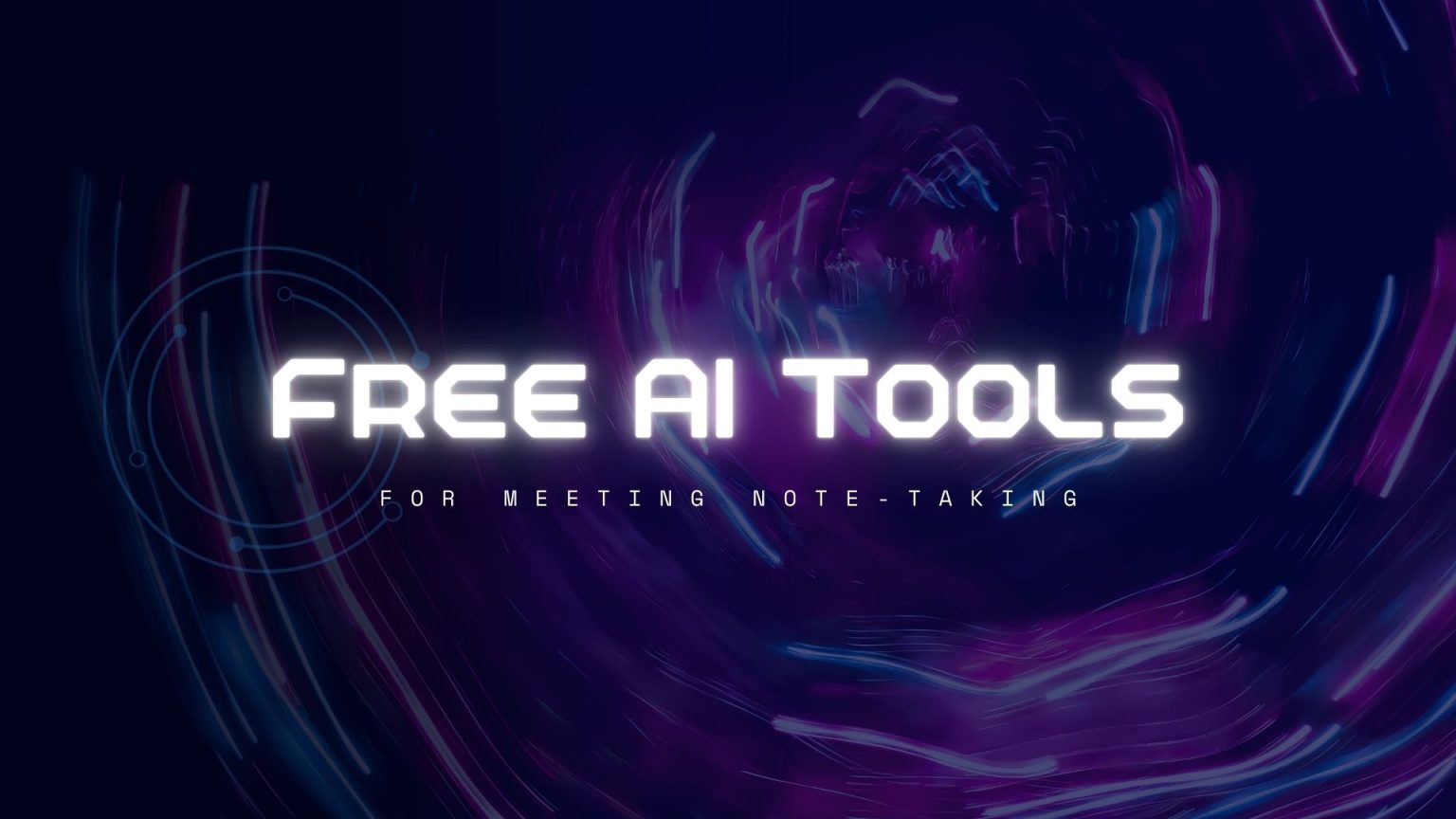 Free AI Tools for Meeting Note-Taking - Vomo