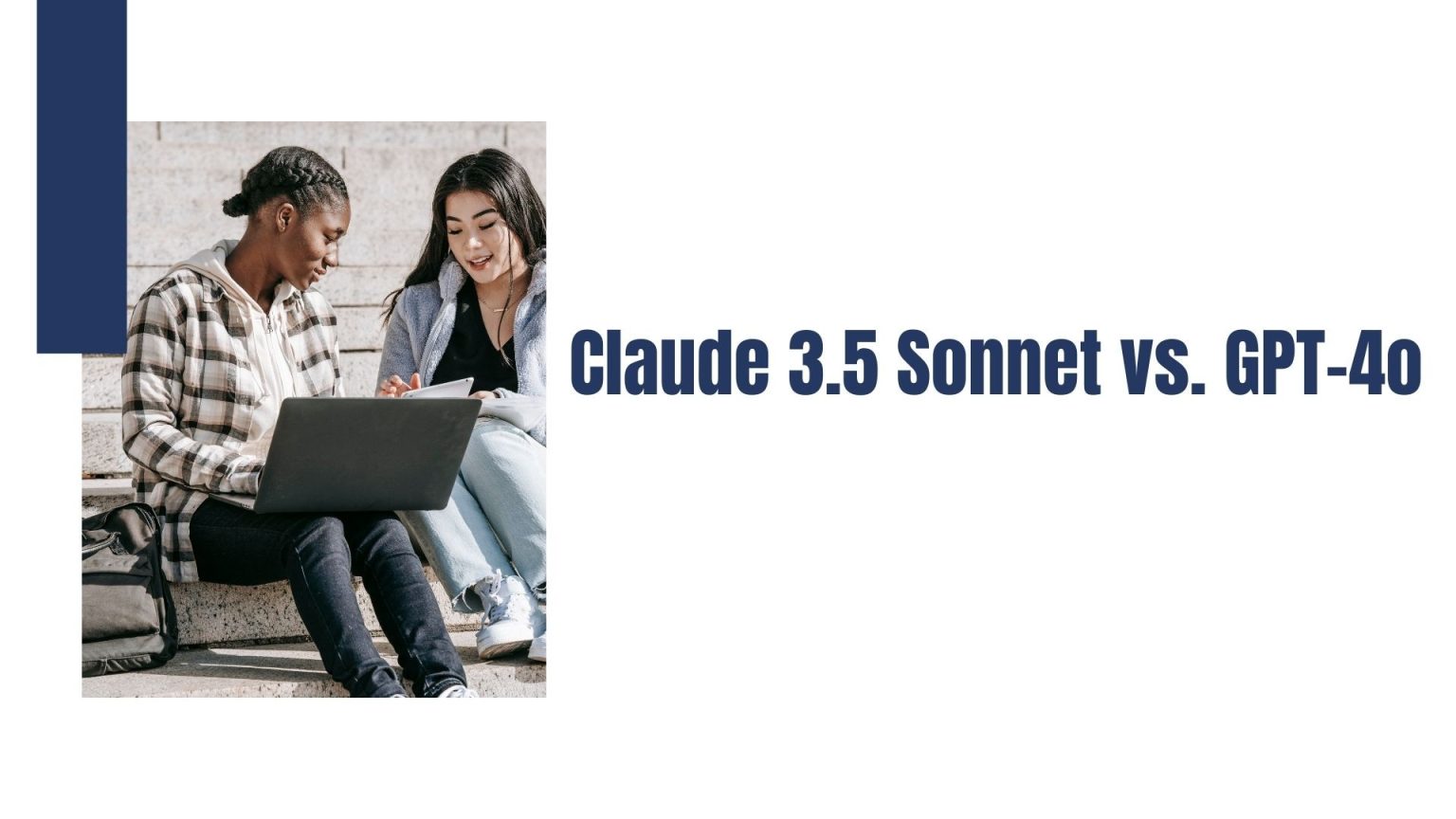 Claude 3.5 Sonnet vs. GPT-4o: A Comparative Analysis - Vomo