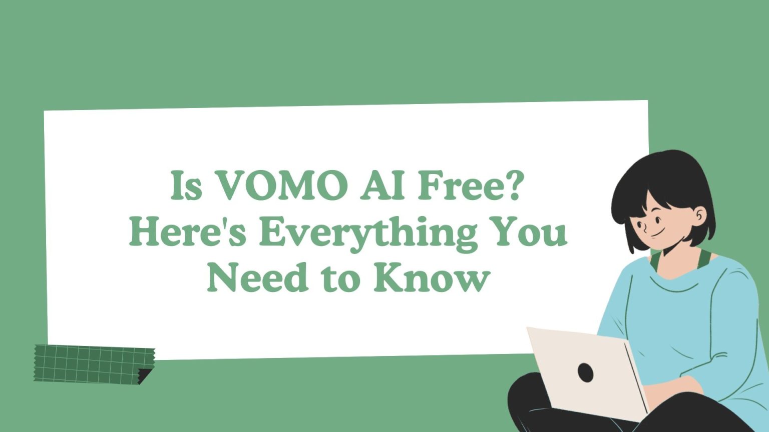 Is VOMO AI Free? Here's Everything You Need to Know - Vomo