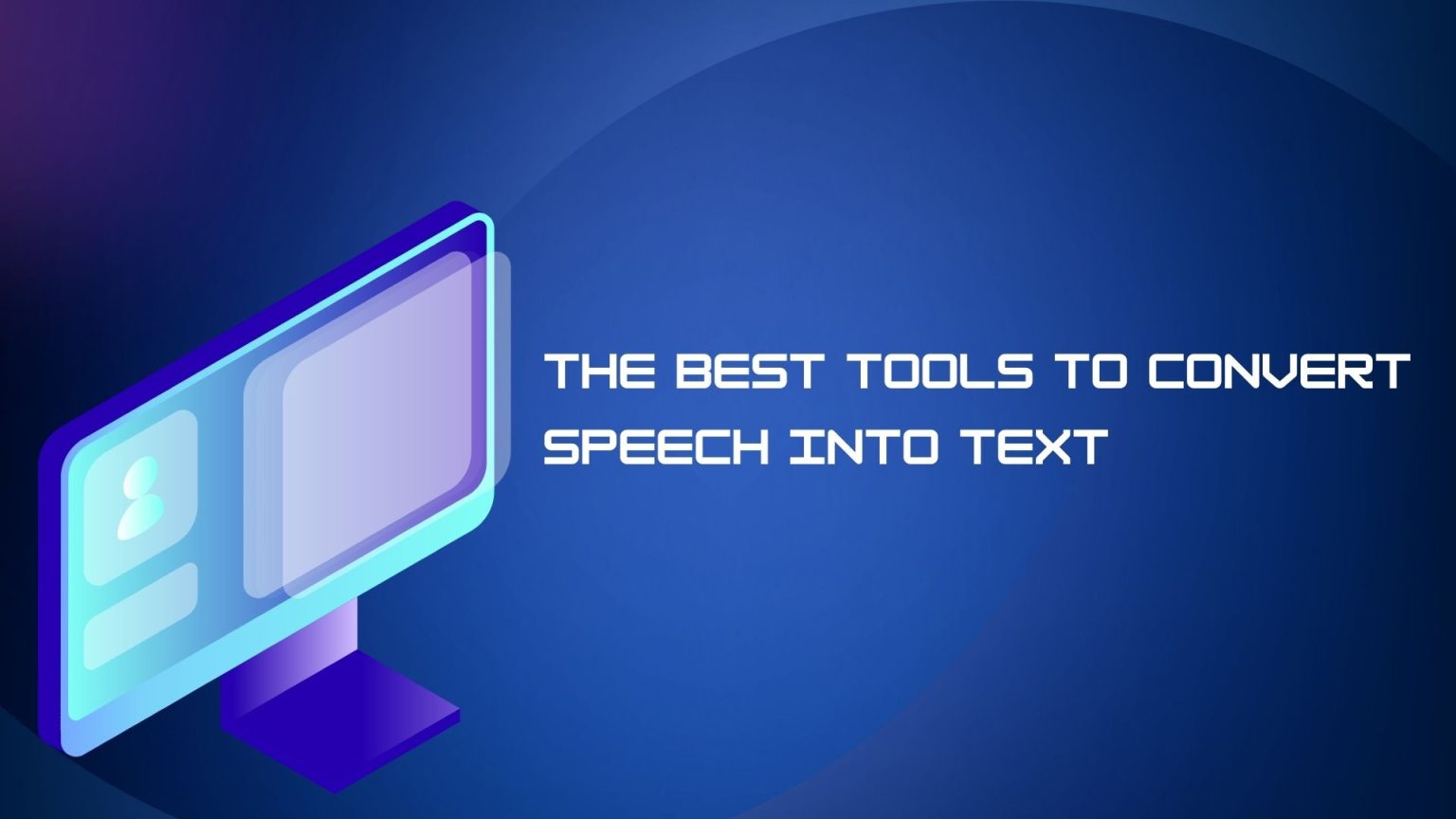 Programmes de conversion de la parole en texte : Les meilleurs outils ...