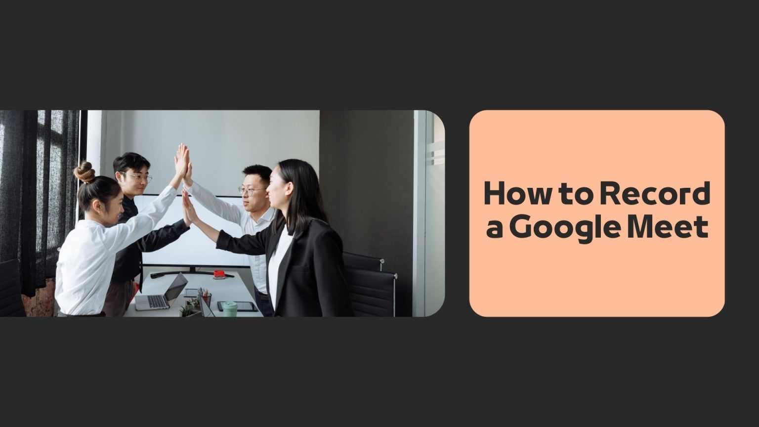 How to Record a Google Meet: A Step-by-Step Guide - Vomo